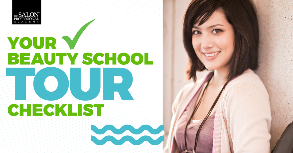 Your Beauty School Tour Checklist - TSPA San Jose